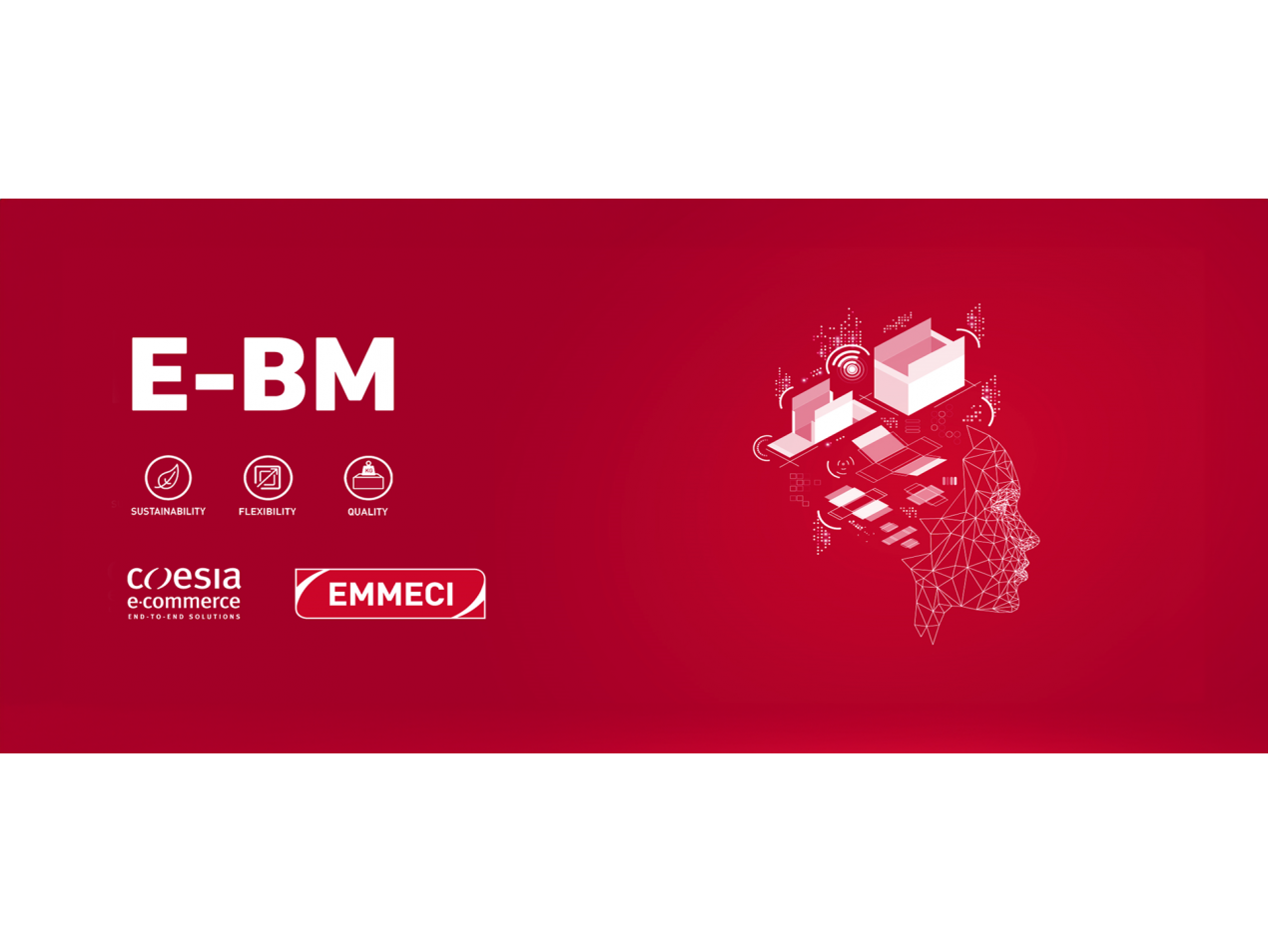 E-BM: THE RIGHT SIZE, RIGHT ON TIME | Emmeci